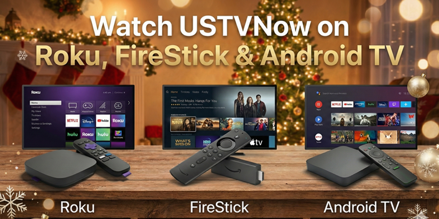USTVNow: Watch Seamless Streaming on Roku, FireStick, and Android TV ...